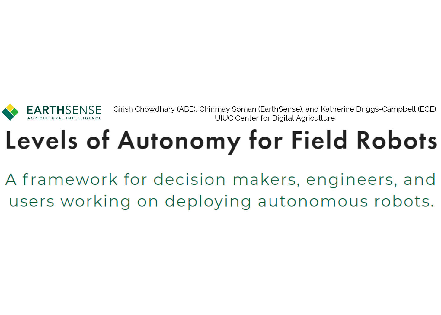 Human-Centered Autonomy Lab | at the University of Illinois at Urbana-Champaign - University of ...