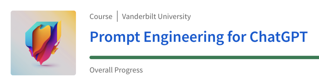 Coursera Prompt Engineering Course – CommingledBits