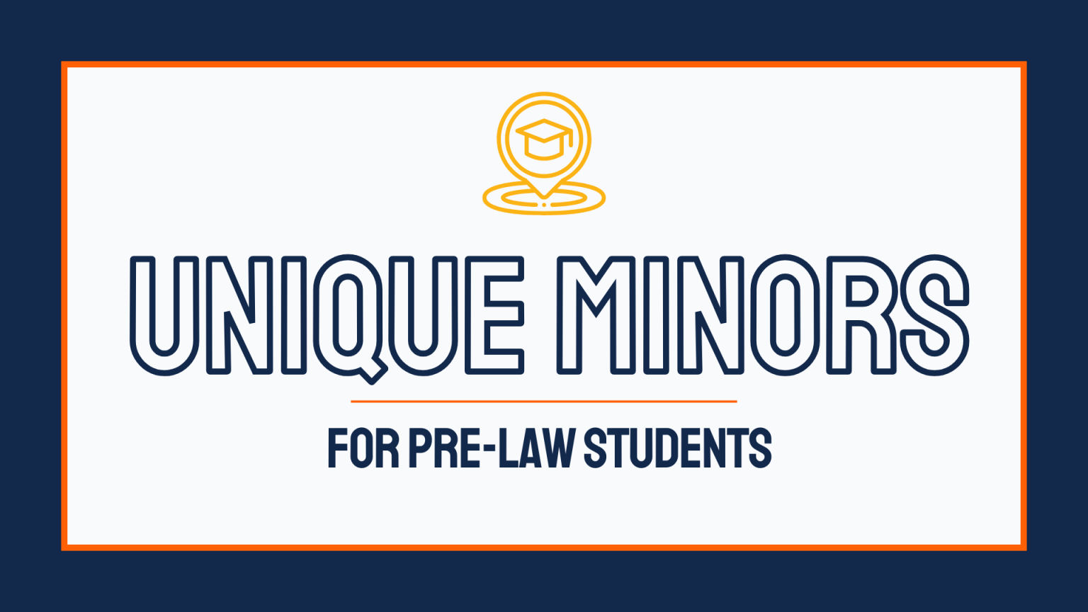 Unique Minors – Pre-Law Advising Services Blog